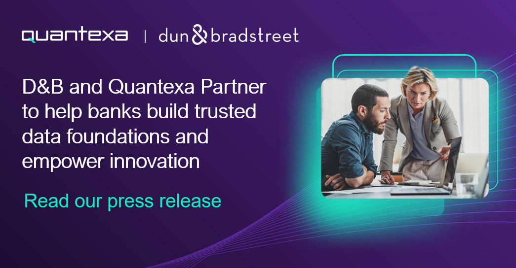D&B and Quantexa - driving data without doubt | Quantexa Community
