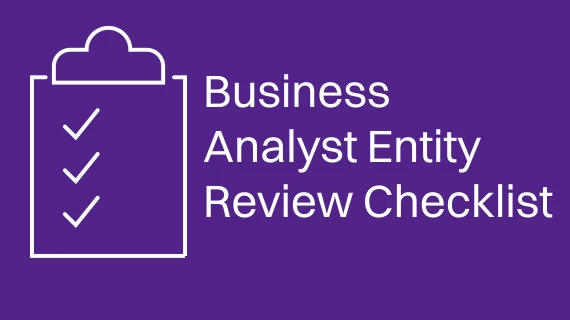 Business Analyst Entity Review Checklist 📋 | Quantexa Community